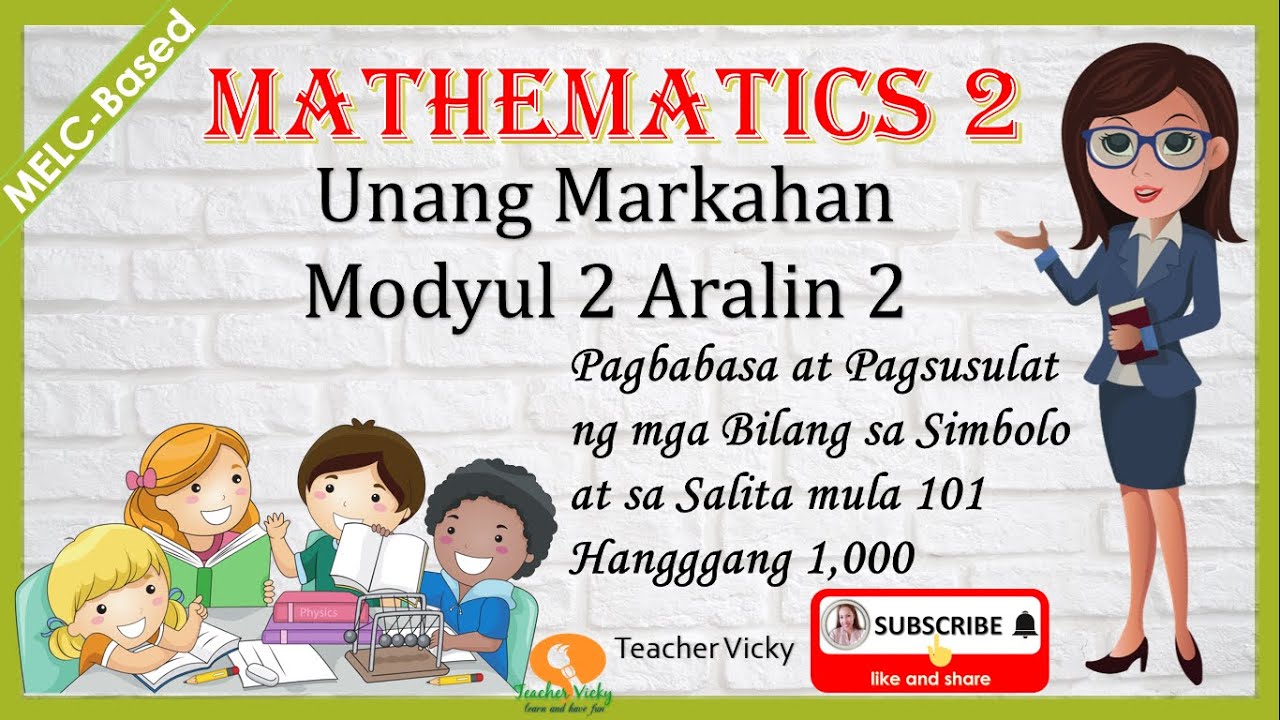 MATH 2 | QUARTER 1 | WEEK 2 | LESSON 2 | READING AND WRITING NUMBERS IN ...