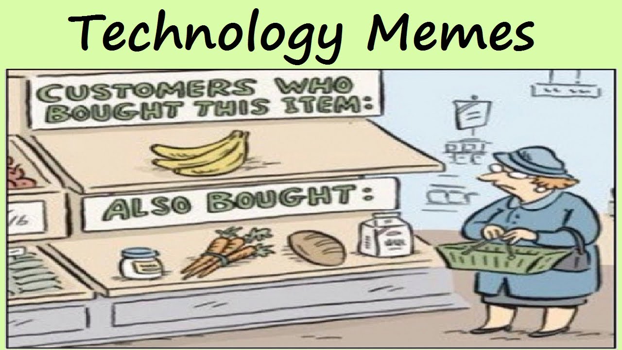 Funny Technology Memes - YouTube