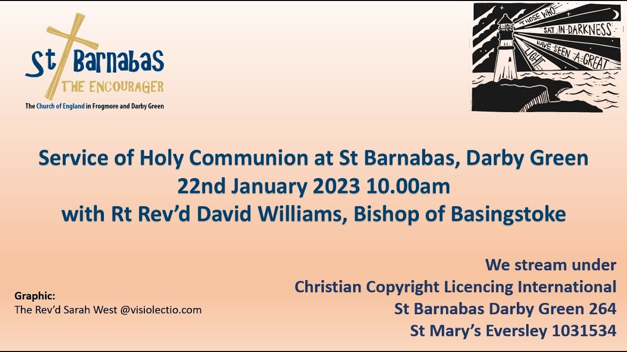 Holy Communion with Rt Rev'd David Williams, Bishop of Basingstoke ...