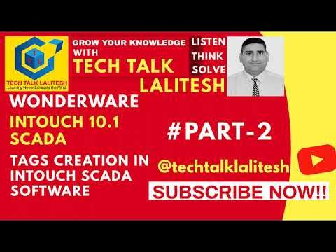 #PART02 TAGS CREATION INTOUCH SCADA |INVENSYS WONDERWARE SCADA ...