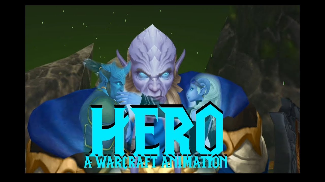 Hero - A World of Warcraft Animation by Chatell - YouTube