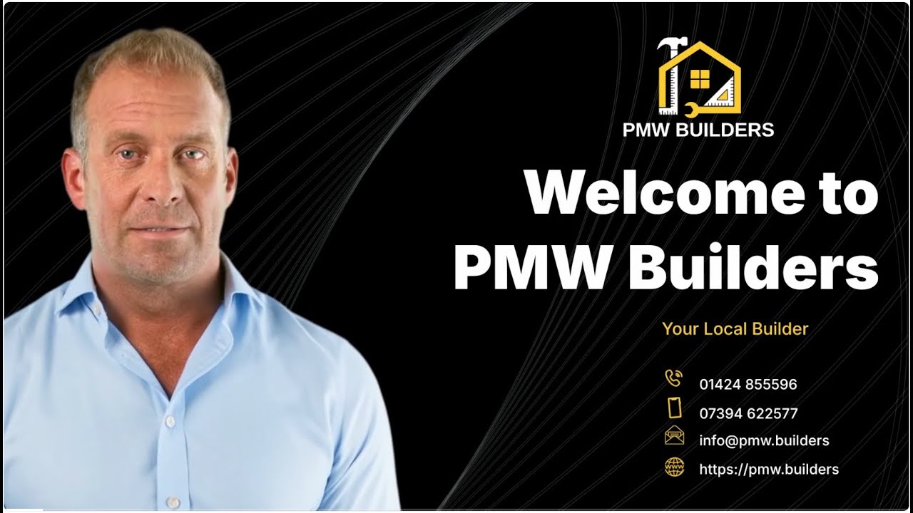 PMW Builders - based in Hastings, East Sussex but working right across ...