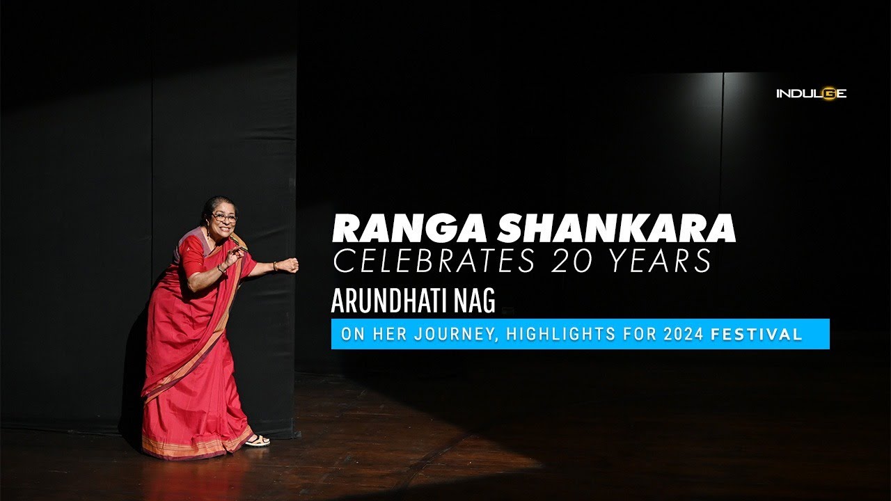 Ranga Shankara celebrates 20 years, Arundhati Nag shares journey and ...
