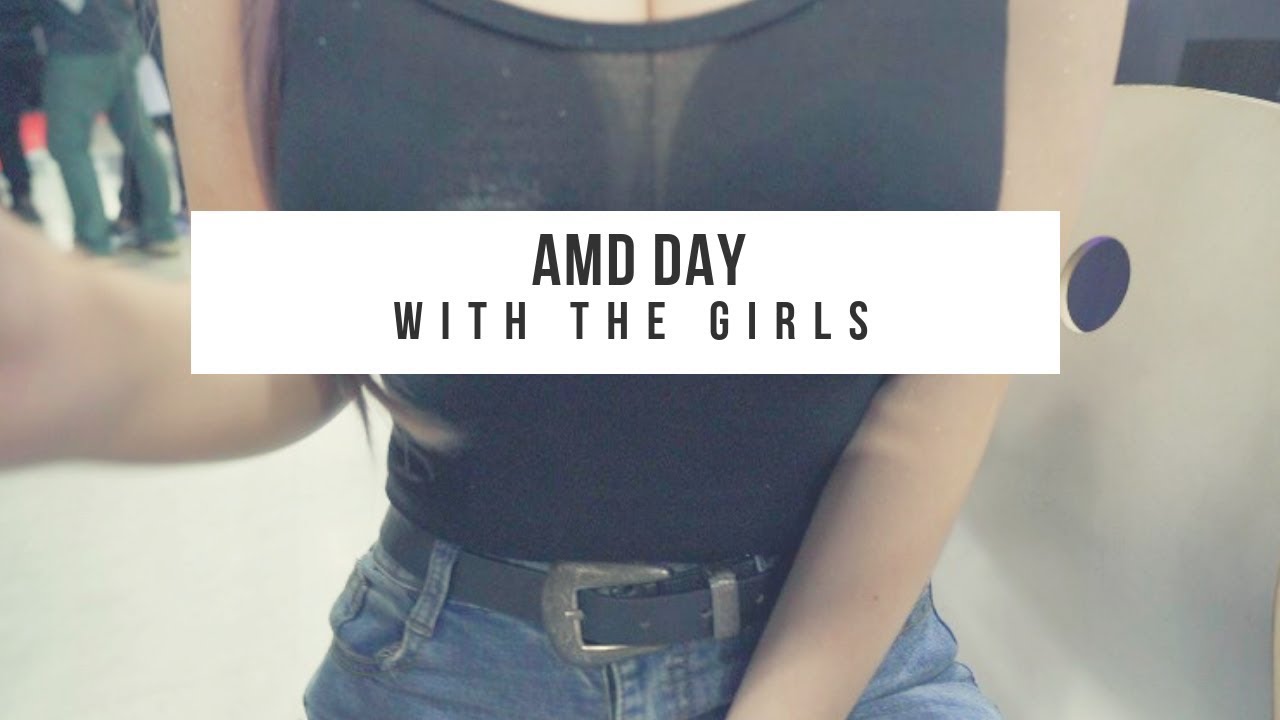 อีก 1 วันทำงานของฟ้าและสาวๆ ที่งาน AMD | AMD GIRLS Work Day | VLOG ...