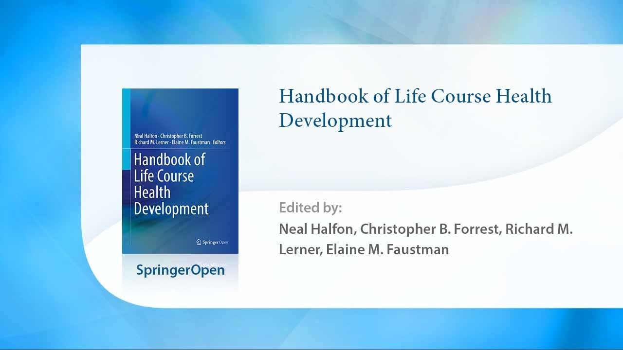 Handbook of Life Course Health Development - YouTube