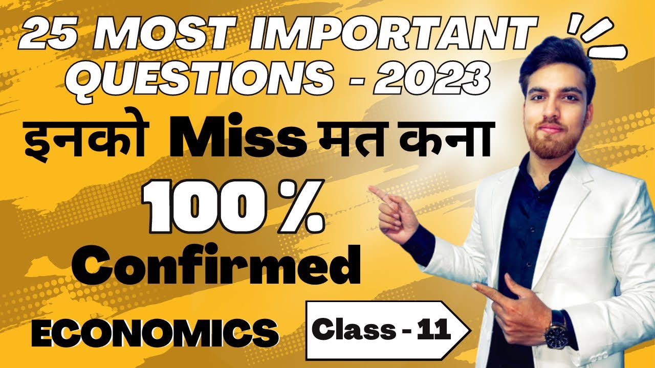 Only 25 Most important Questions for class 11 Economics | 100% ...
