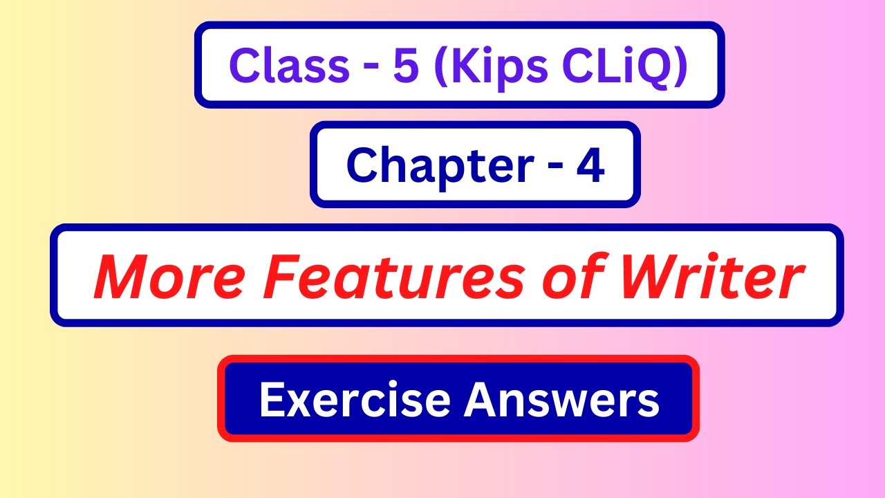 Kips Cliq Computer class 5 Chapter 4 Question Answer | Computer Class 5 ...