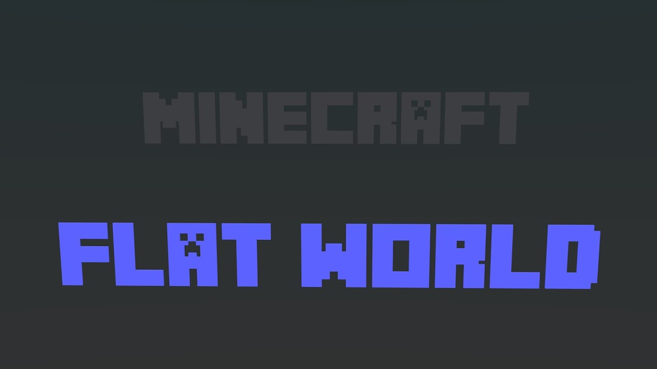 Flat World - Minecraft Animation - YouTube