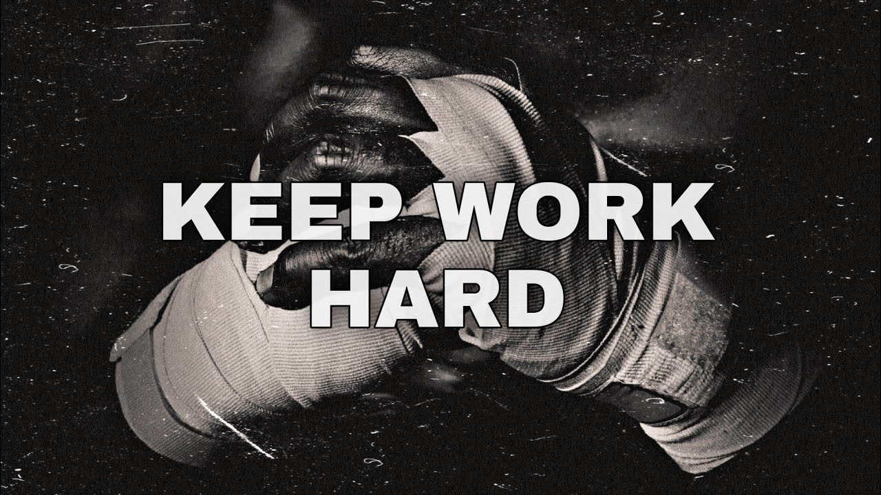 KEEP WORK HARD - MOTIVASIONAL SPEECH - YouTube