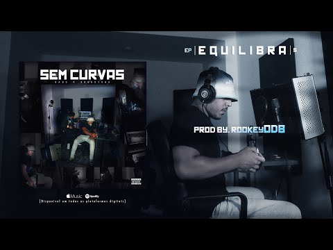SEM CURVAS EP | Gabs x RookeyOBD - Equilibra (Lyrics Video)