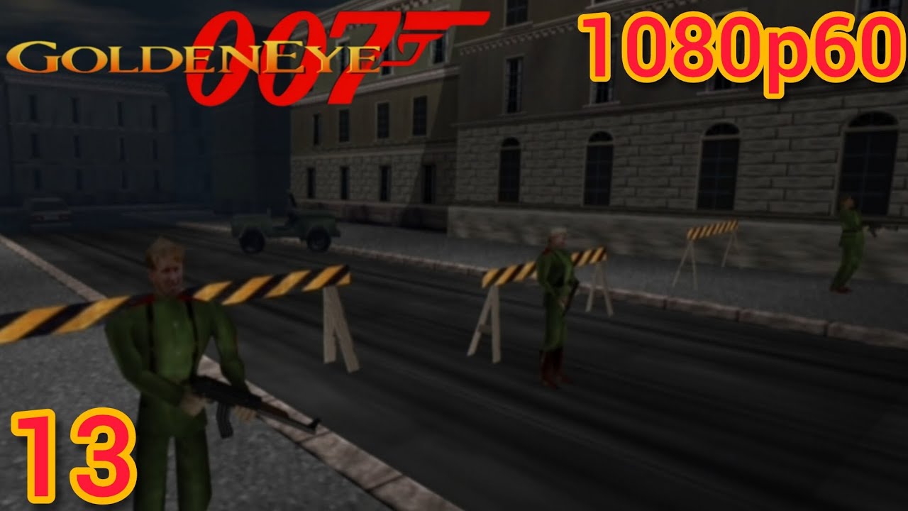 Those RPGs Were Ruthless! Goldeneye 007 (N64) Mission 12 - Streets of ...