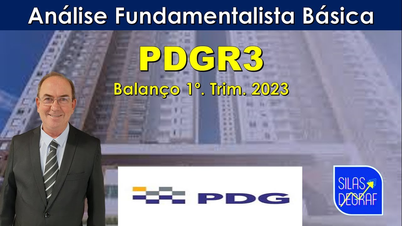 PDGR3 - PDG REALTY EMPREEND. PARTIC. S/A. ANÁLISE FUNDAMENTALISTA ...