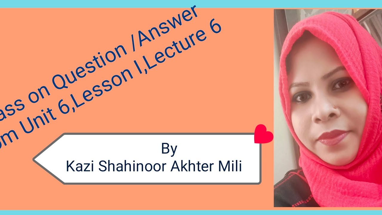 Question Answer From Unit 6 Lesson 1 YouTube question-answer-from-unit-6-lesson-1-youtube