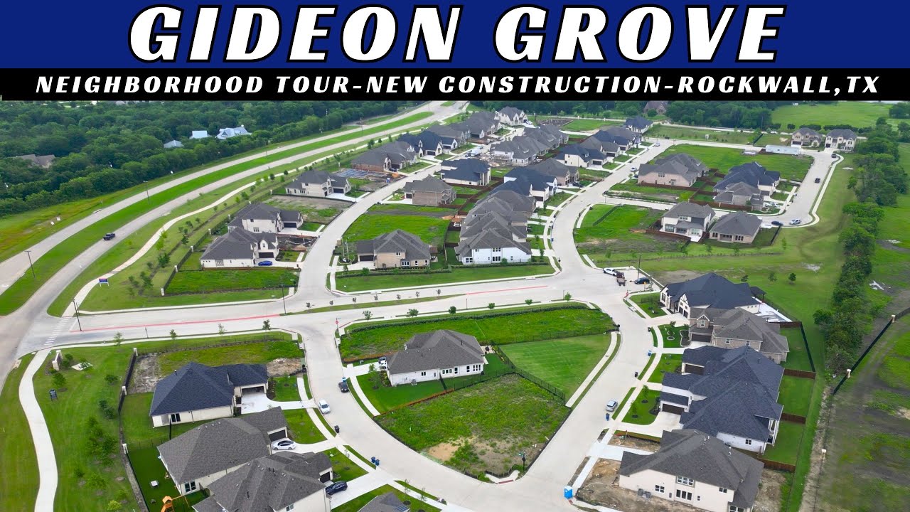 Gideon Grove | Neighborhood Tour | New Construction | Rockwall, TX ...