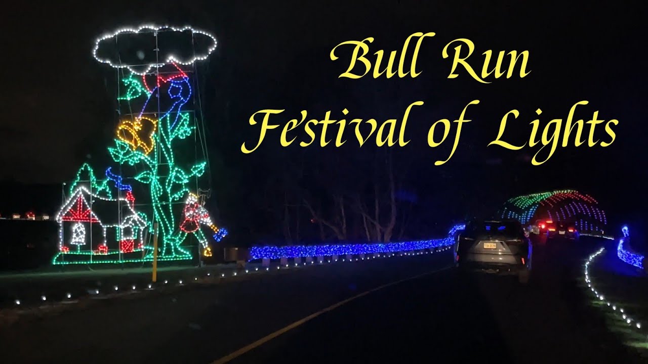 Bull Run (Drive-Thru) Festival of Lights, Centreville - YouTube