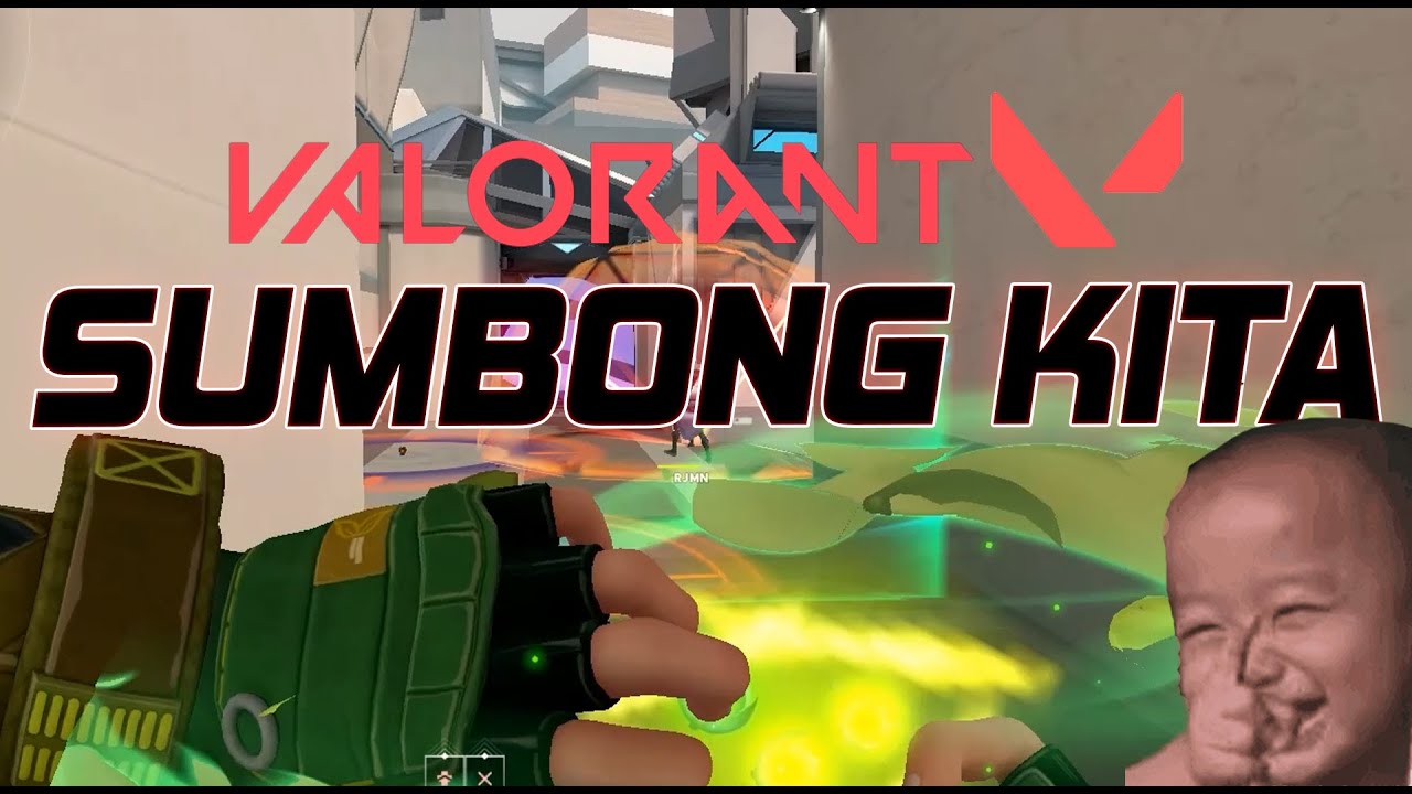 VALORANT | Sumbong Kita - YouTube