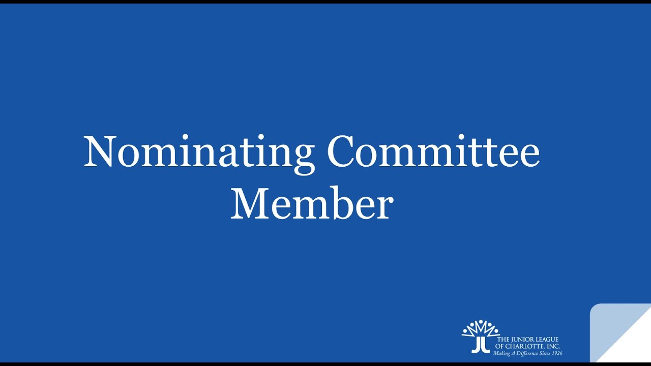 Nominating Committee Member - YouTube