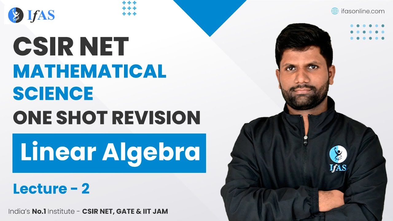 One Shot Revision Of Linear Algebra Questions for CSIR NET Mathematics 2023 - YouTube
