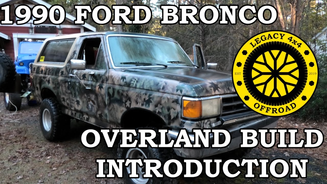 OBS Bronco Overland Build Intro || Legacy 4x4 - YouTube