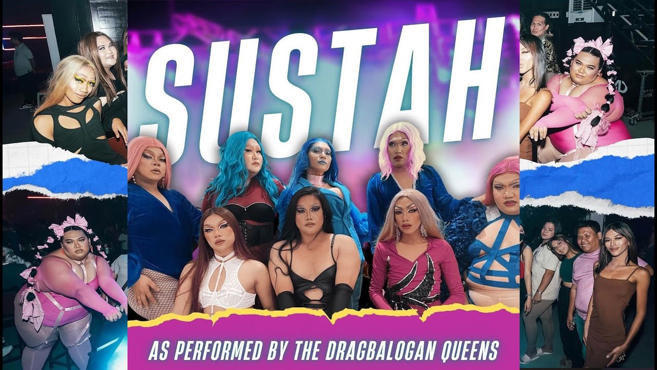 Sustah as Performed by the Dragbalogan Queens at Bodega - SKOL Bar and ...