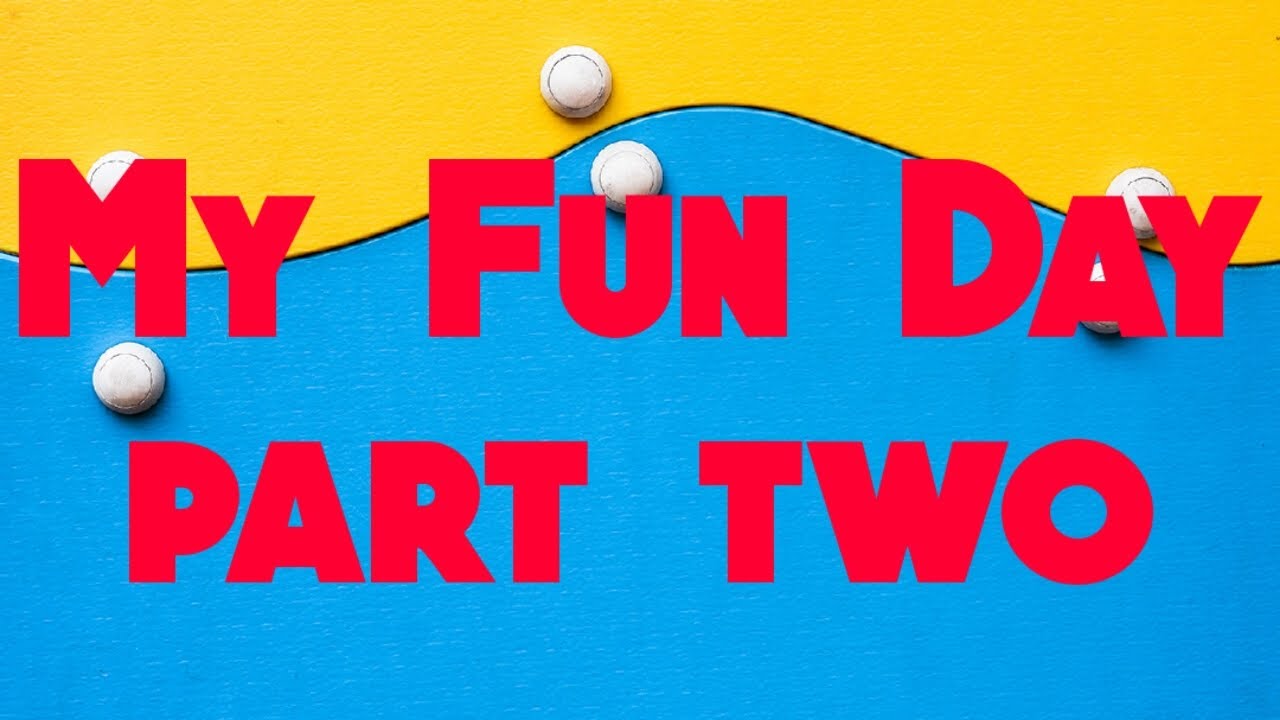 Class 2 maths My fun day part 2 - YouTube