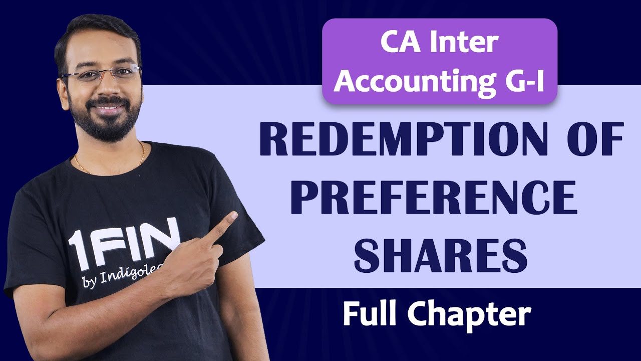 CA Foundation| Accounting| Company Accounts| Redemption of Preference ...