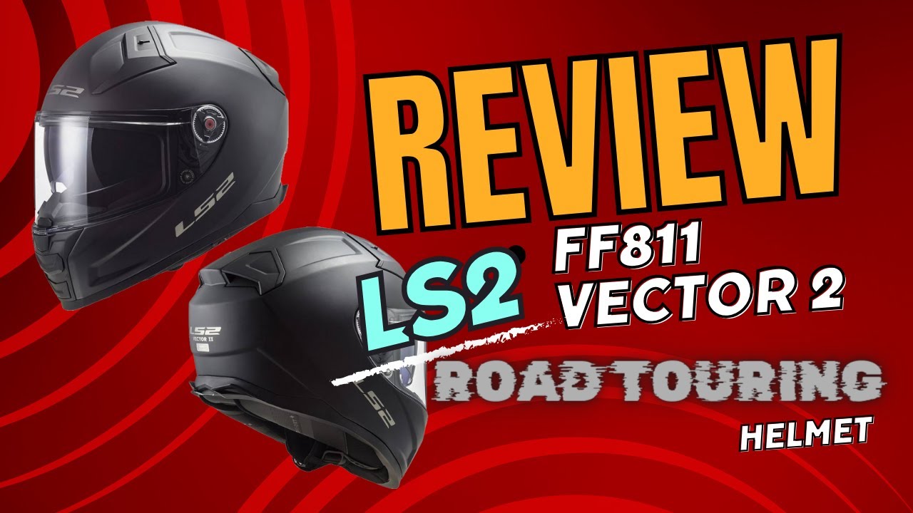 LS2 FF811 VECTOR II HELMET || HELMET REVIEW | ROAD TOURING BEST HELMET ...