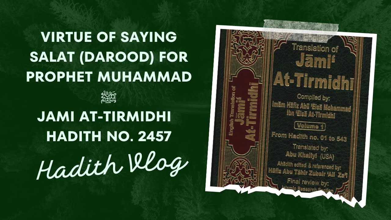 Virtue of Saying Salat (Darood) for Prophet Muhammad ﷺ | Jami At ...