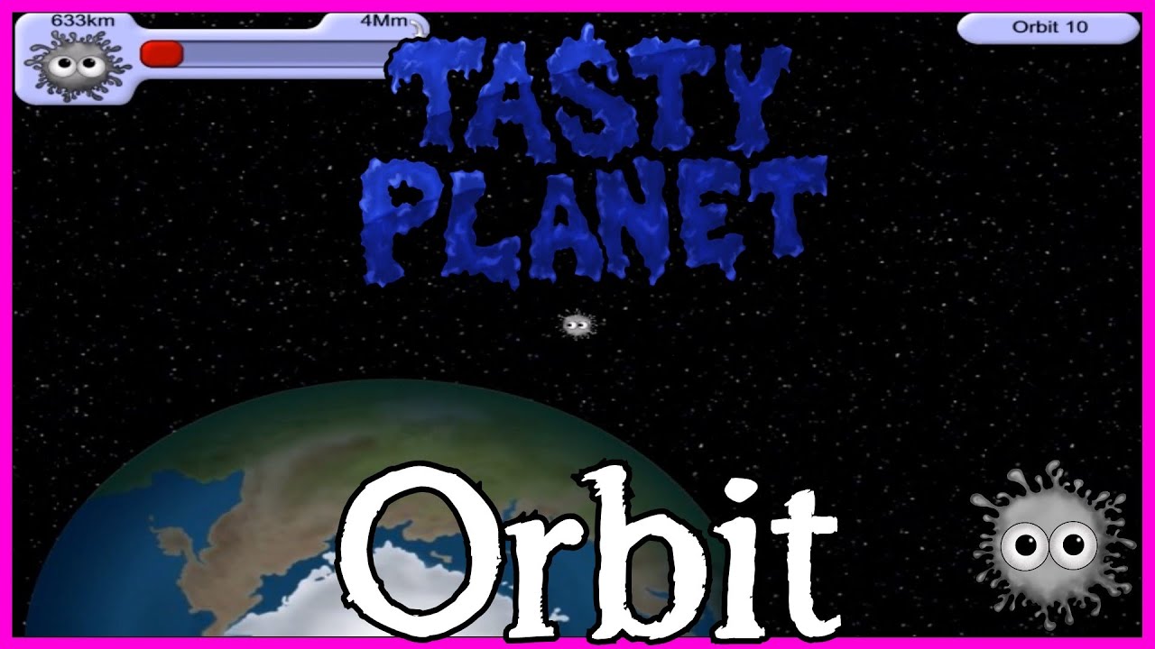 Tasty Planet - 100% Walkthrough | Orbit [8] - YouTube