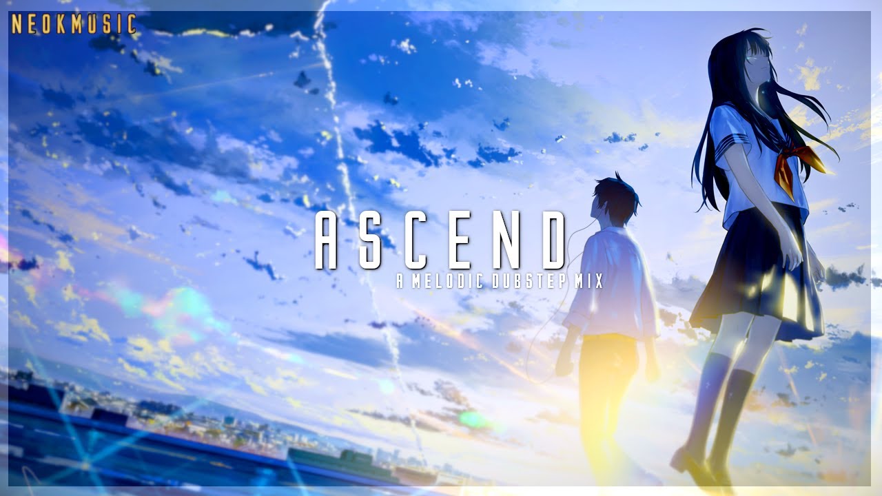 Ascend | A Melodic Dubstep Mix - YouTube