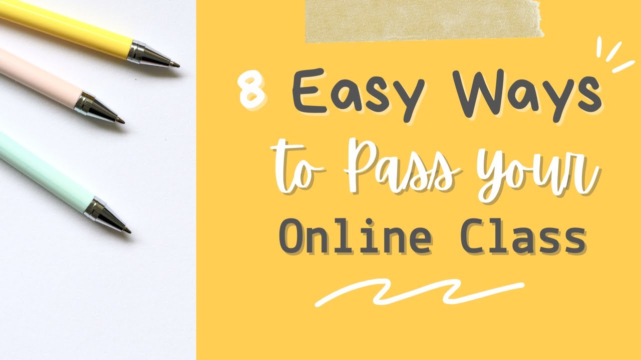 8 EASY WAYS TO PASS YOUR ONLINE CLASS | Remote Learning Tips - YouTube