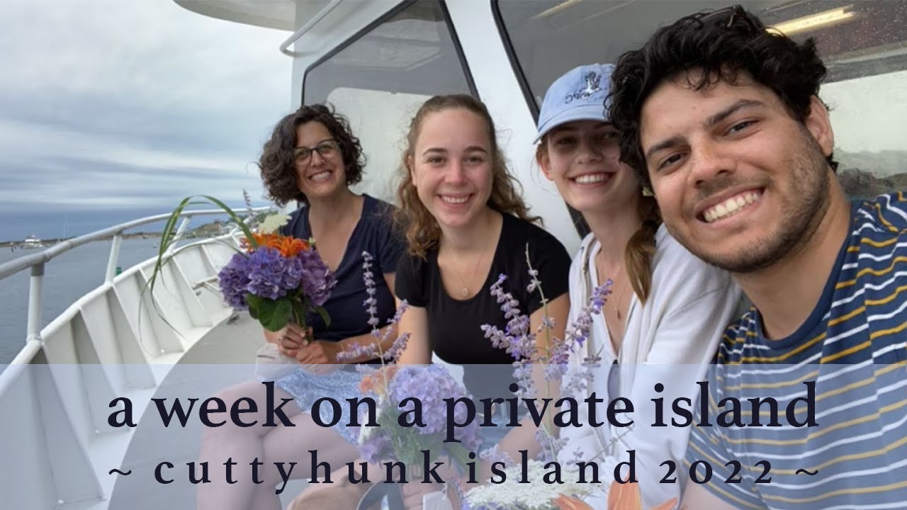 a week on a private island | cuttyhunk 2022 - YouTube