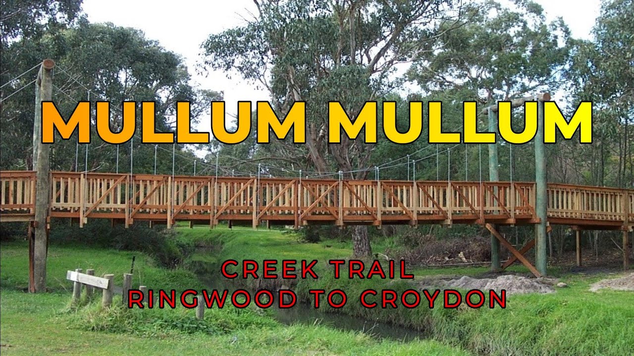 Mullum Mullum Creek Trail - Ringwood to Croydon - YouTube