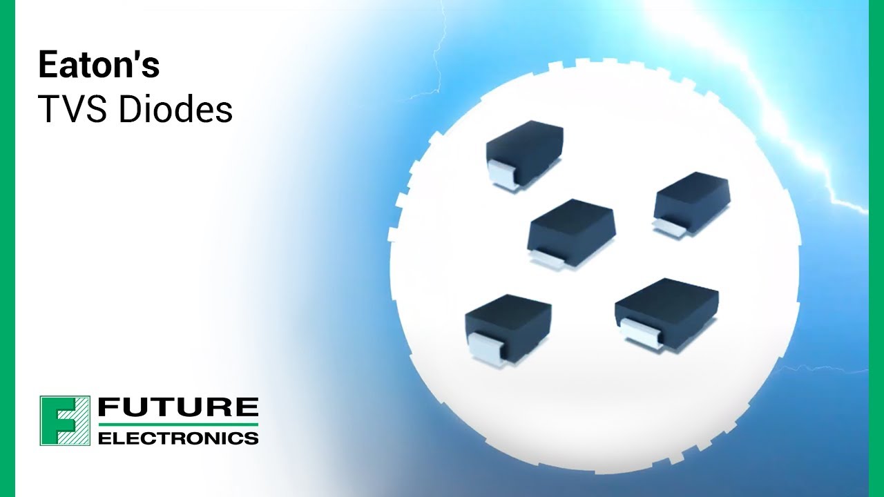 Eaton's TVS Diodes - YouTube