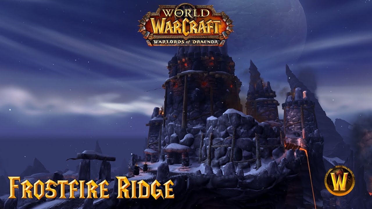Frostfire Ridge- Music and Ambiance- World of Warcraft - YouTube