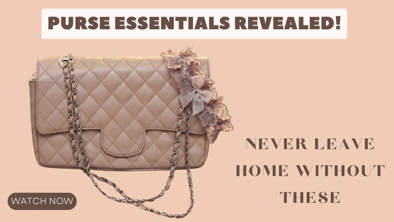 Purse Essentials | Everyday Bag | Must Haves | What's in Your Purse ...