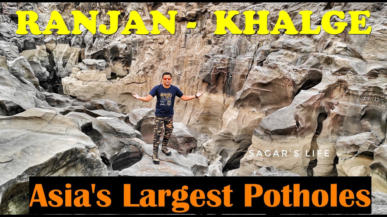 Ranjan Khalge-Nighoj | Asia's Largest Natural Potholes | Geographical ...