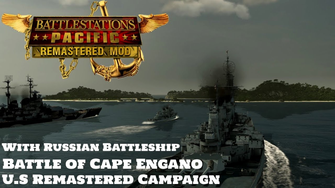 Battlestations Pacific: Remastered Mod Showcase - Battle of Cape Engano ...