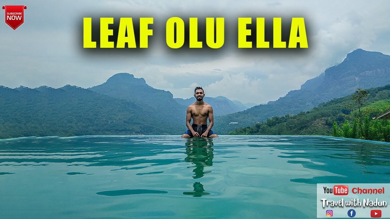 රස කෑම බීම එක්ක යටියන්තොට නවතින්න ලස්සන තැනක් | Leaf Olu Ella - YouTube