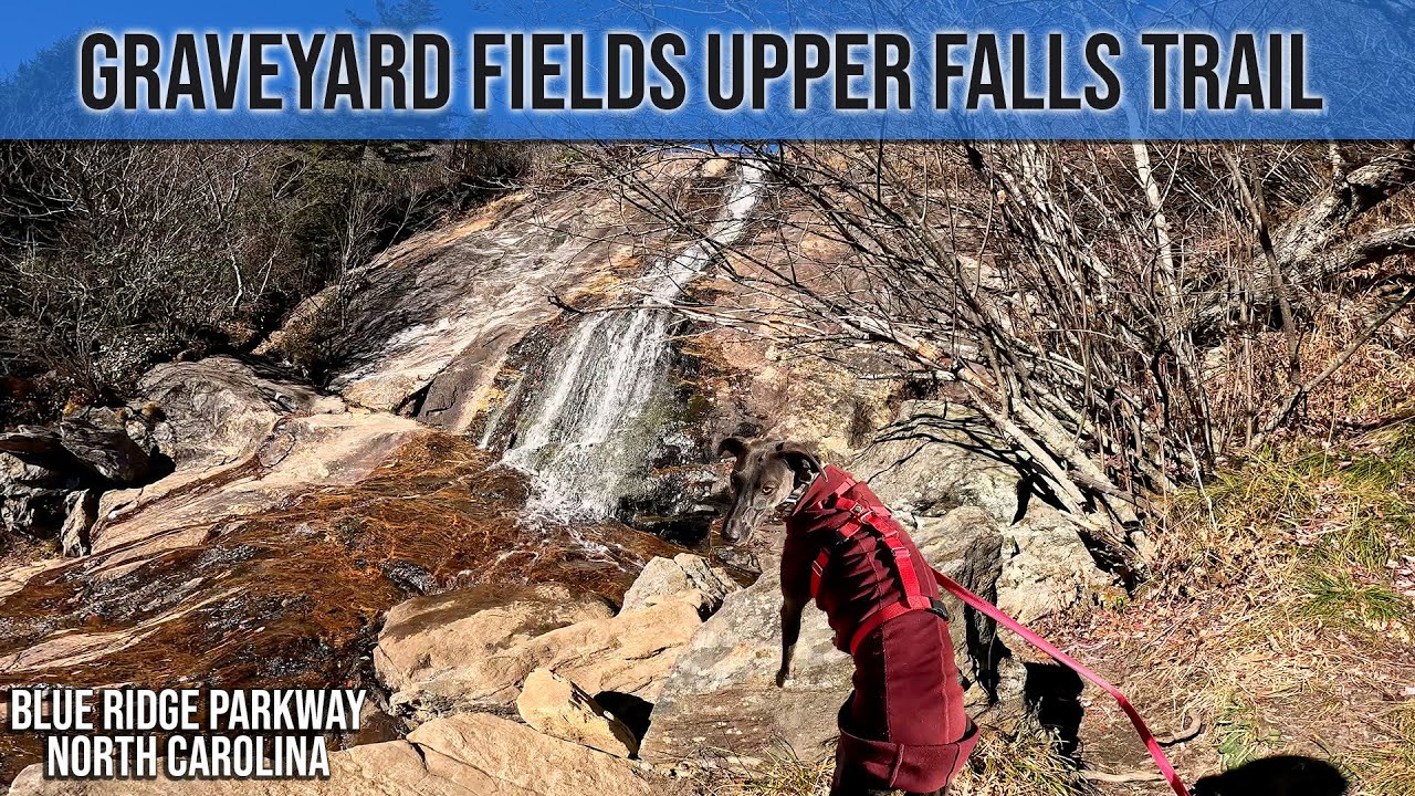 Hiking Graveyard Fields Upper Falls Trail Along The Blue Ridge Parkway ...
