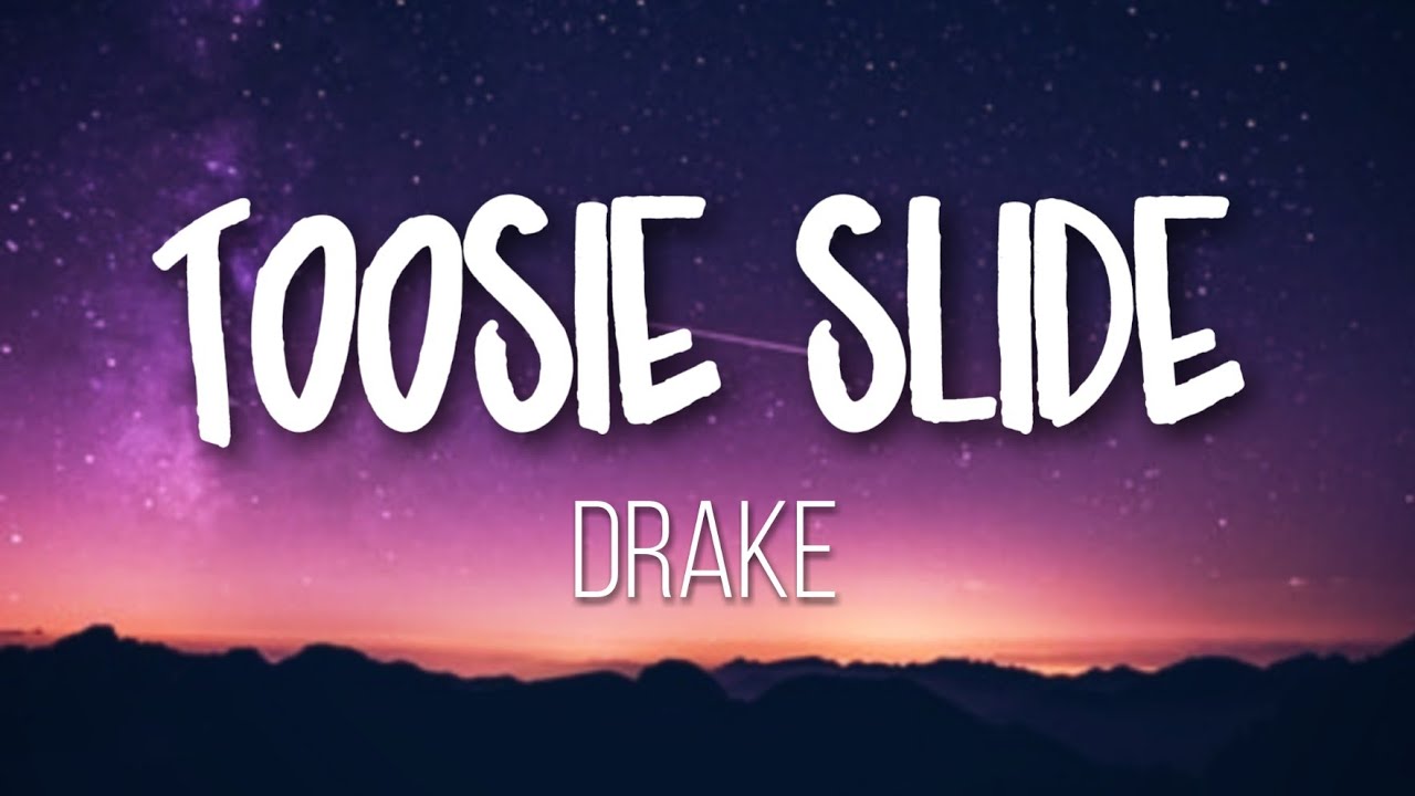 Drake - Toosie Slide (Lyrics) - YouTube