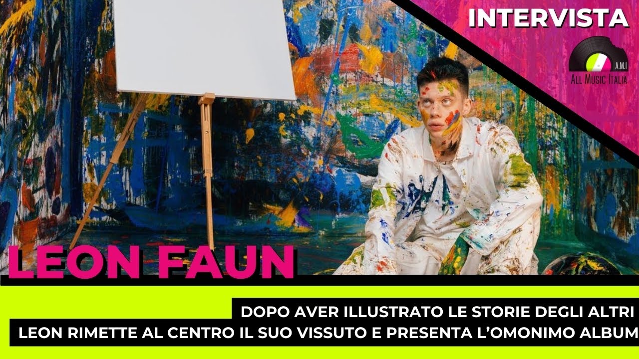 Leon Faun presenta il nuovo album "Leon". L'intervista - YouTube