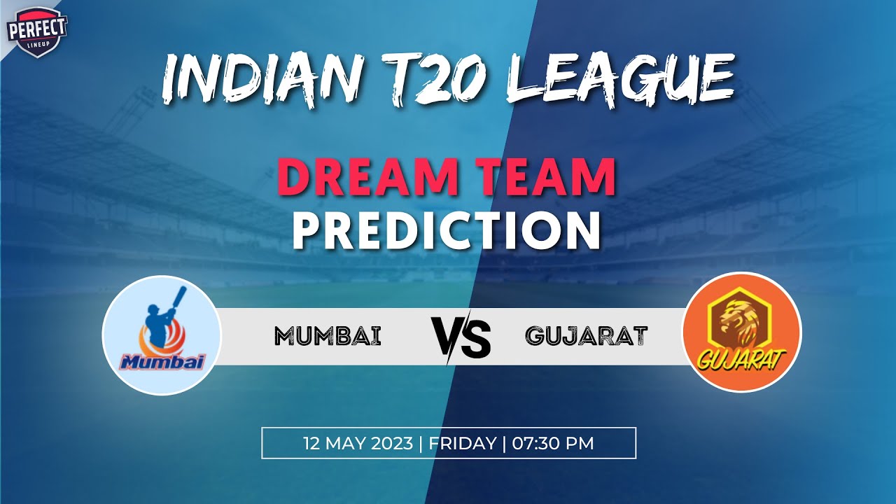 MUM vs GT 57th Match Dream Team Prediction | Mumbai vs Gujarat Dream11 ...