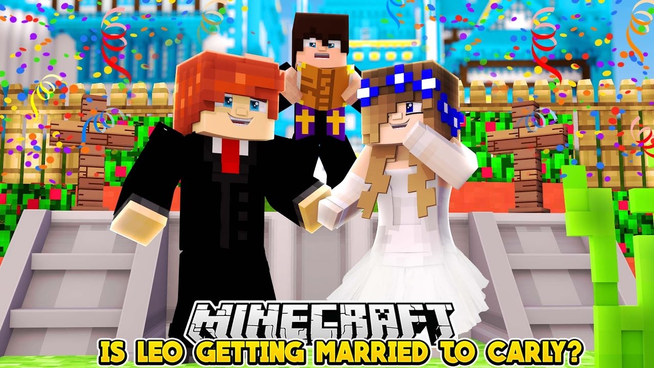 LITTLE LEO GETS MARRIED TO LITTLE CARLY!! Minecraft Custom Roleplay | w ...