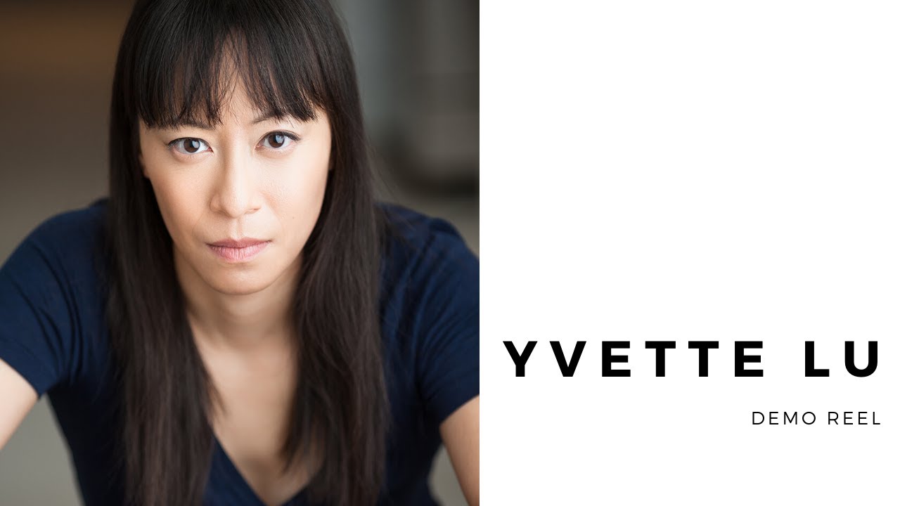 Yvette Lu Demo Reel - YouTube