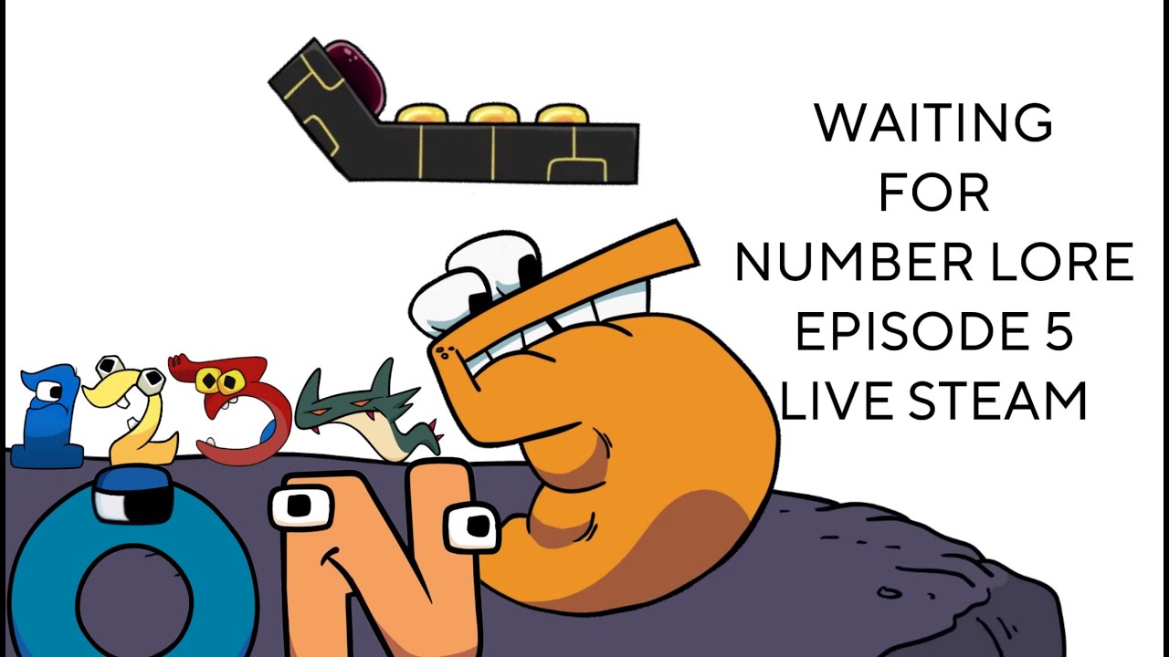 WAITING FOR NUMBER LORE EPISODE 5! - YouTube