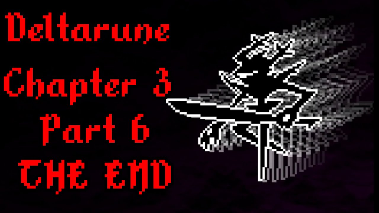 THE ROARING KNIGHT | Deltarune Chapter 3 Part 6 [THE END] - YouTube