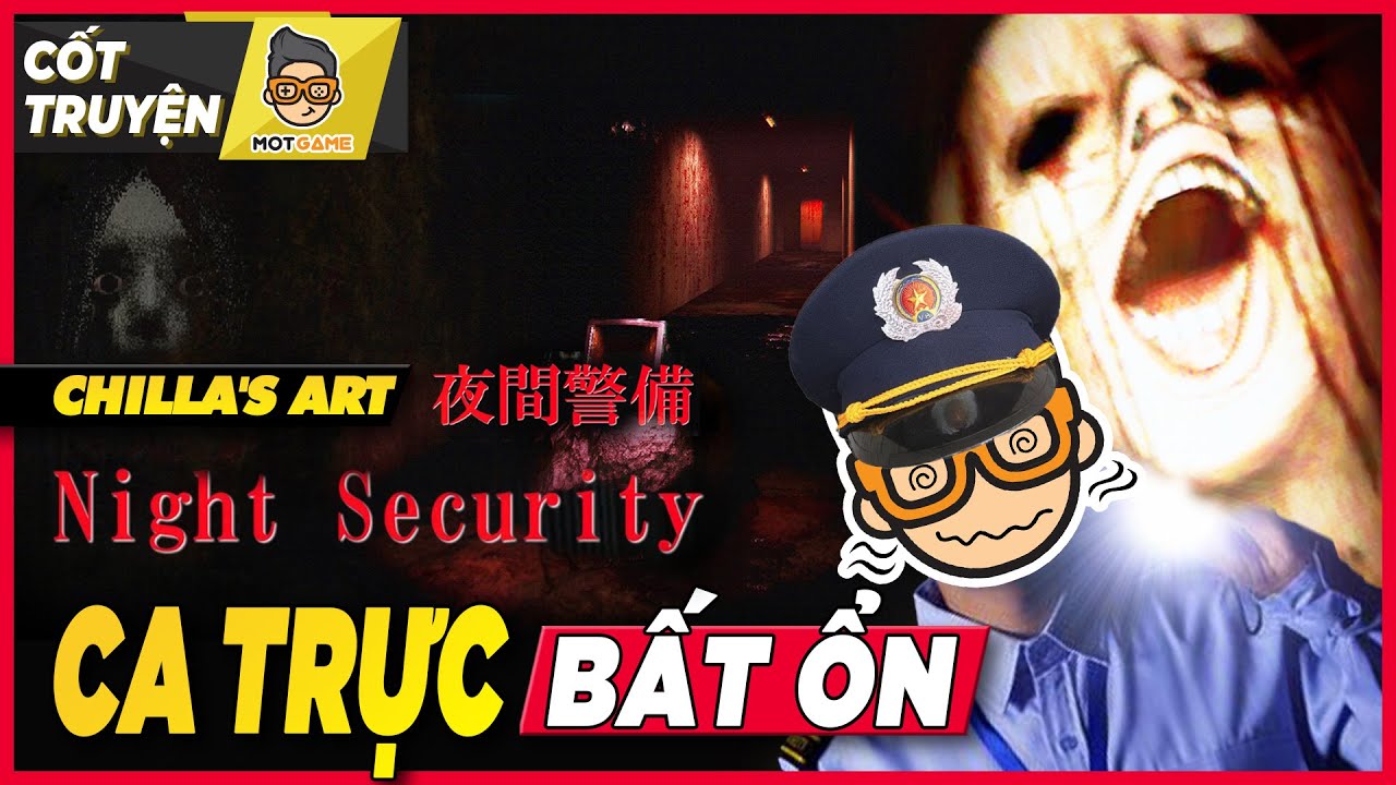 Cốt Truyện Chilla’s Art Night Security: Ca trực bất ổn | Game Kinh Dị Nhật Bản | Mọt Game - YouTube