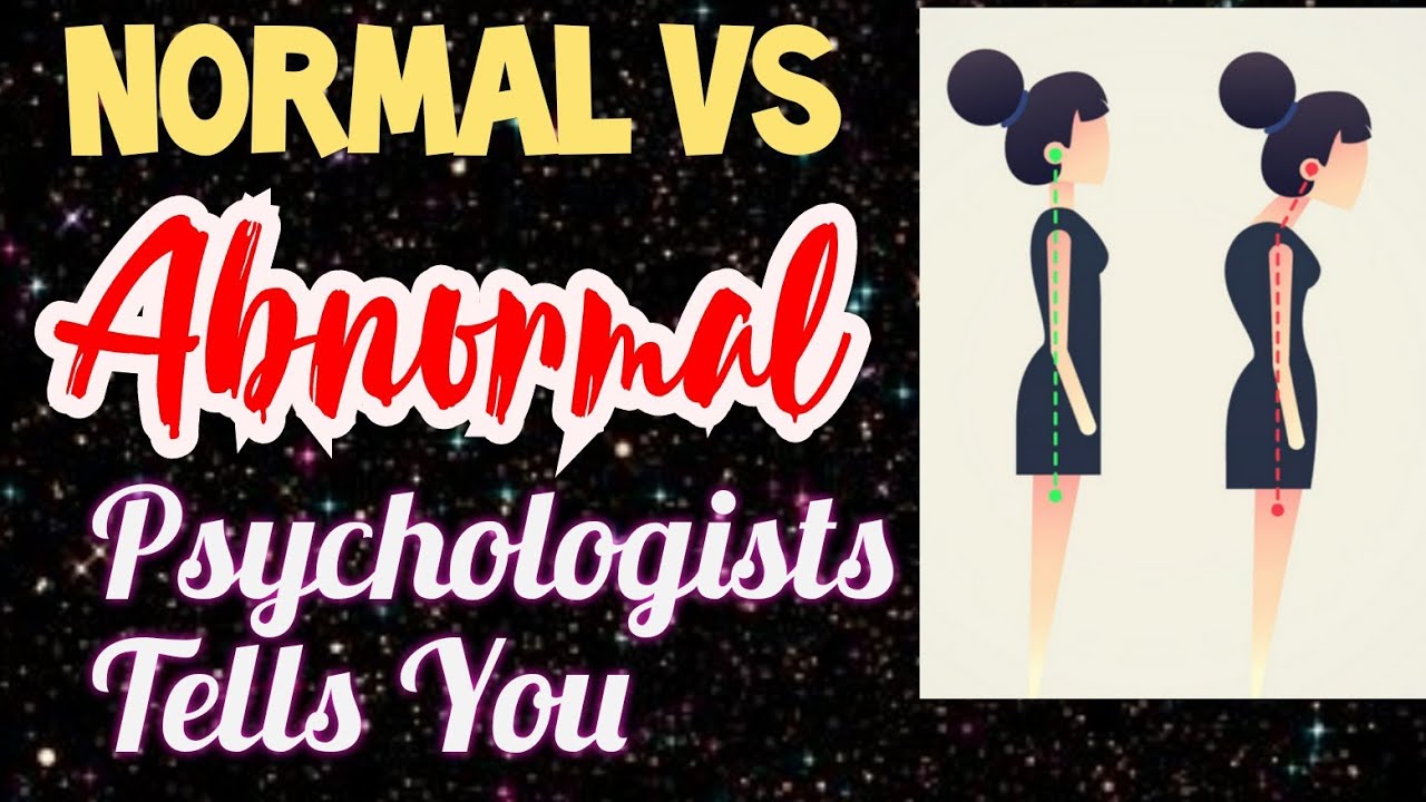 Normal or abnormal Behaviour changr with Circumstance . Clinical ...