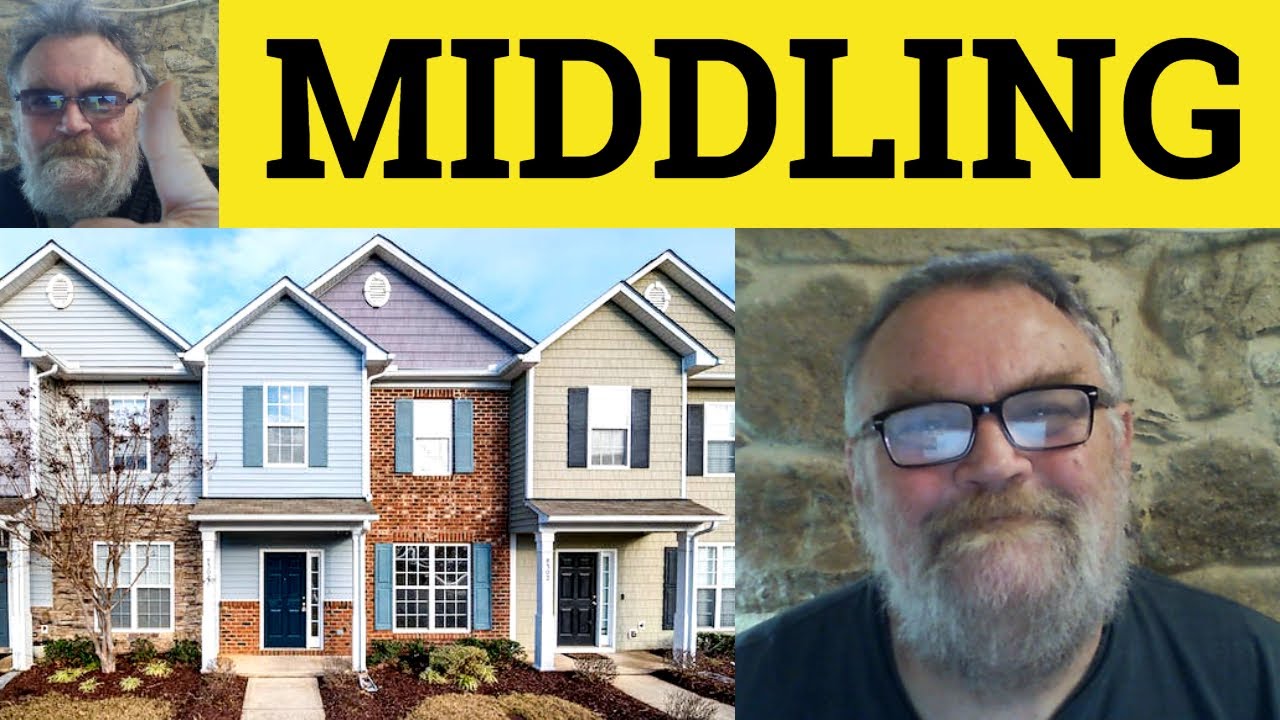 😎 Middling Meaning - Middling Examples - Middling Definition . Middling ...